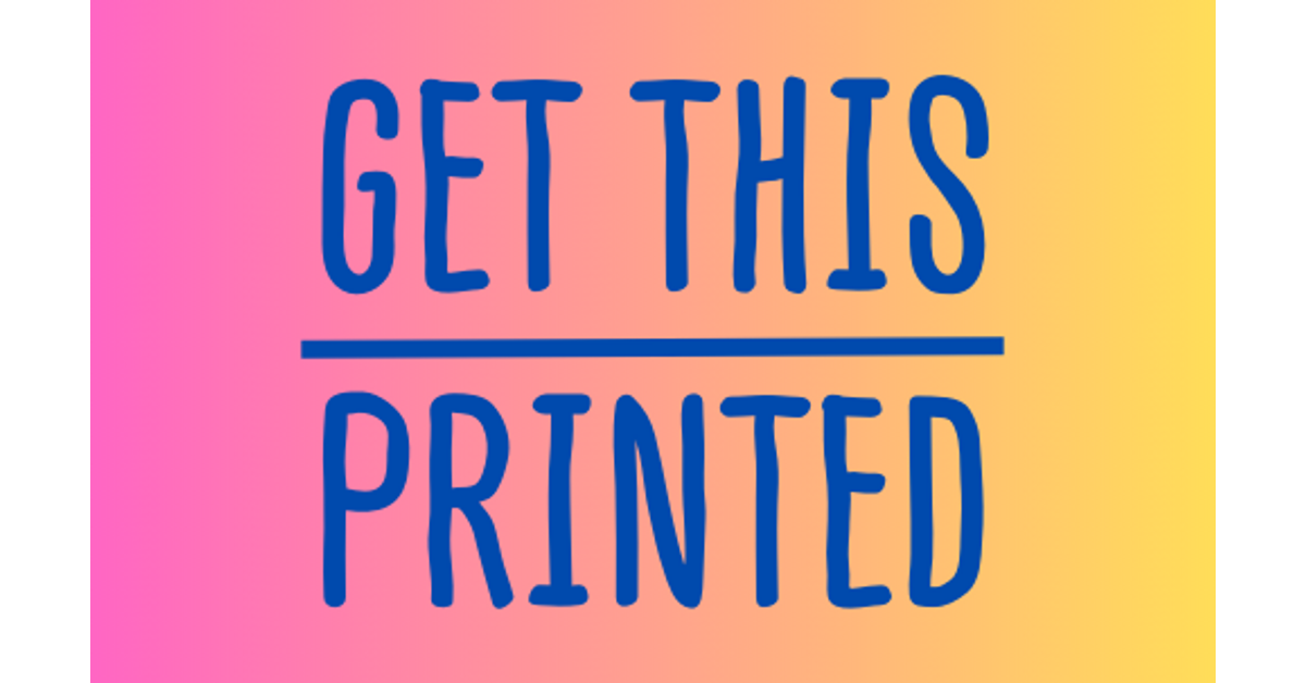 get printed